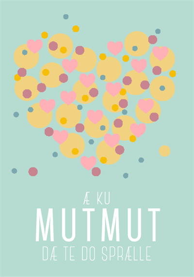 Sæt Sønderjylland og sønderjysk på køleskabet. Magnet Mutmut